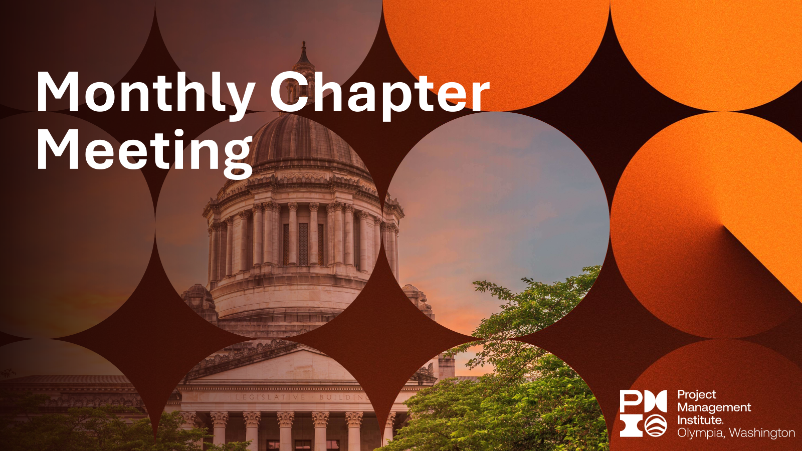 Monthly Chapter Meeting | PMI Olympia, Washington Chapter
